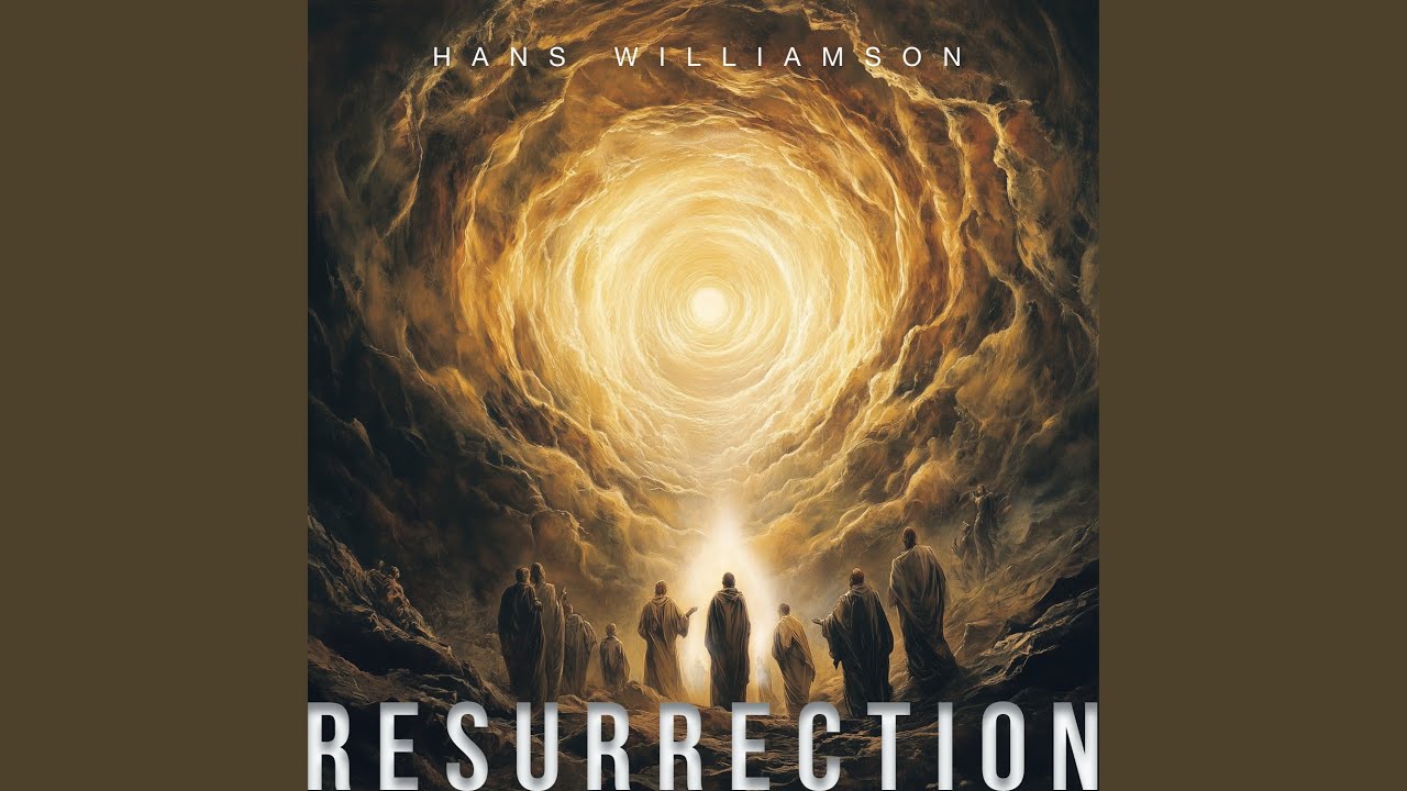 Resurrection - YouTube