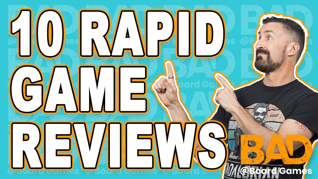 10 Board Game Rapid Reviews | Brad's BGG Ratings! - YouTube