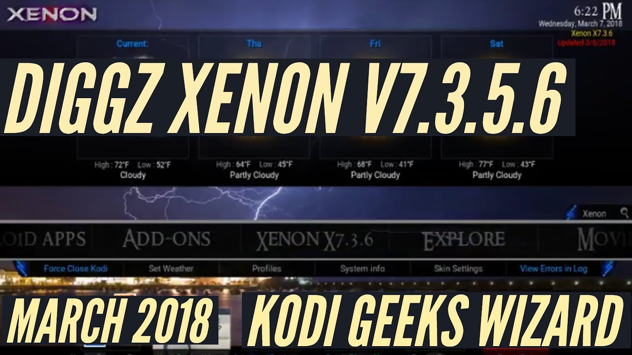 NEW DIGGZ XENON BUILD V7.3.6 FOR KODI KRYPTON (MARCH 2018)🔥🔥 - YouTube