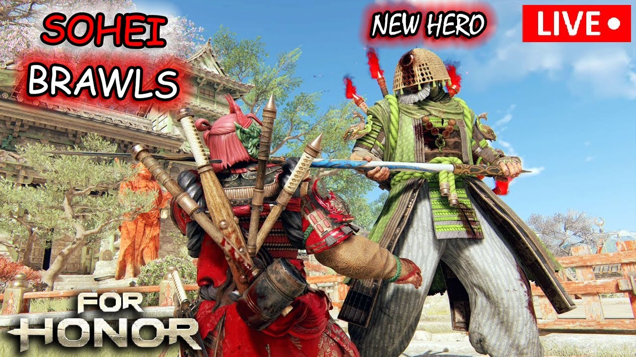 For Honor -This NEW SAMURI HERO SOHEI Is Kinda Smooth! | Brawls - YouTube
