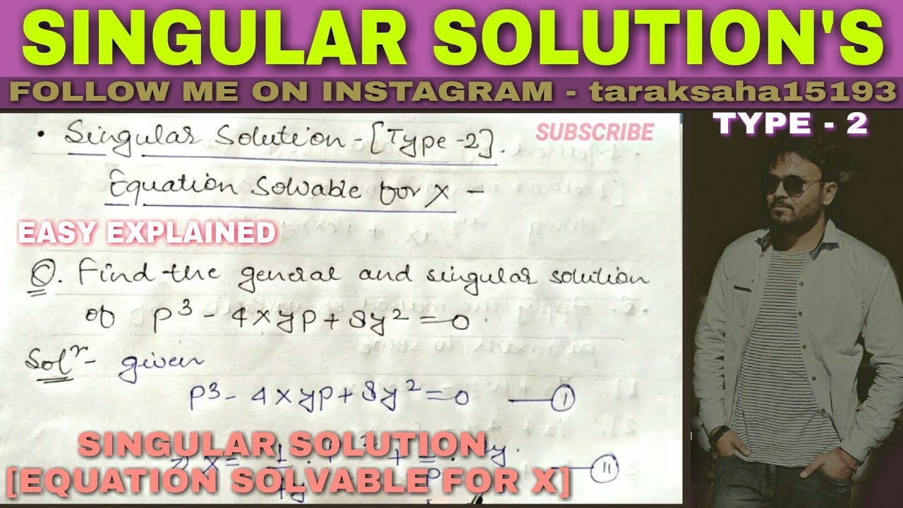SINGULAR SOLUTION DIFFERENTIAL EQUATION IN HINDI Part 2 YouTube singular-solution-differential-equation-in-hindi-part-2-youtube