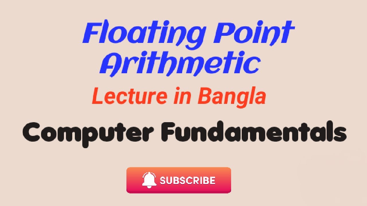 Floating Point Representation of Numbers | Computer Fundamentals - YouTube