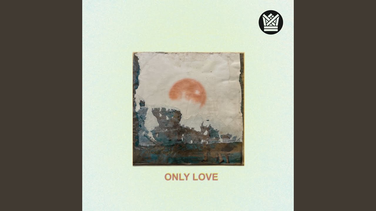 Only Love - YouTube