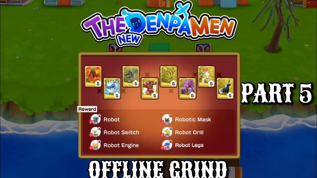 The New Denpa Men OFFLINE GRIND SERIES - Part 5 - YouTube