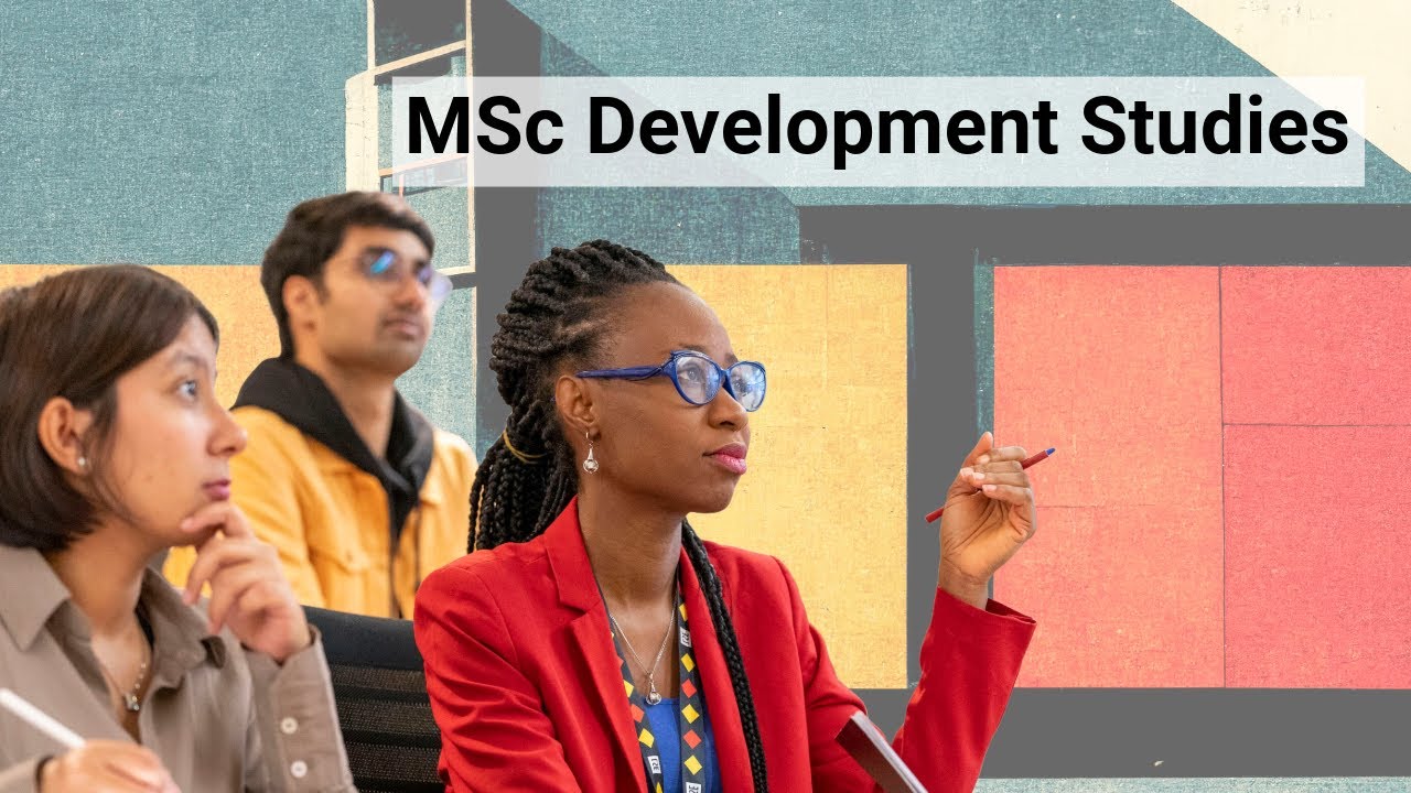 MSc Development Studies - YouTube