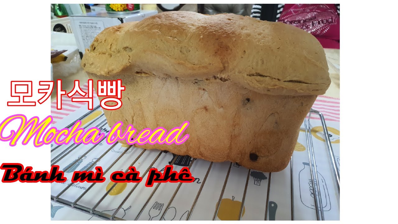모카식빵-Mocha bread- Bánh mì cà phê siêu mềm mịn thơm ngon, công thức nhồi ...