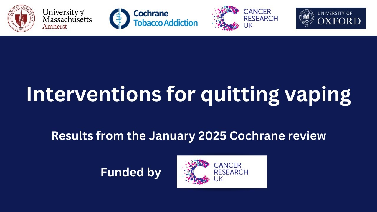 Interventions for Quitting Vaping Cochrane Review 2025 - YouTube