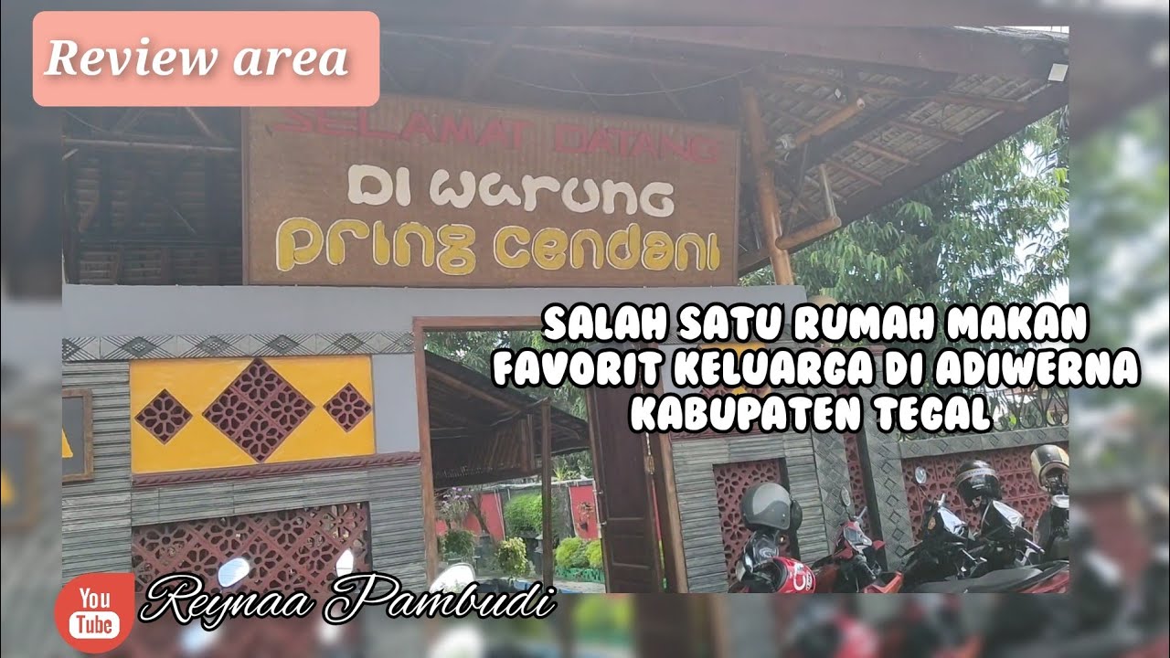 Makan Siang Di Rumah Makan PRING CENDANI Adiwerna kabupaten Tegal - YouTube