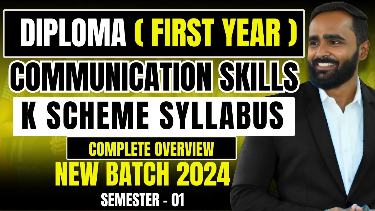 COMMUNICATION SKILLS COMPLETE SYLLABUS|OVER VIEW|DIPLOMA|K SCHEME|FIRST ...