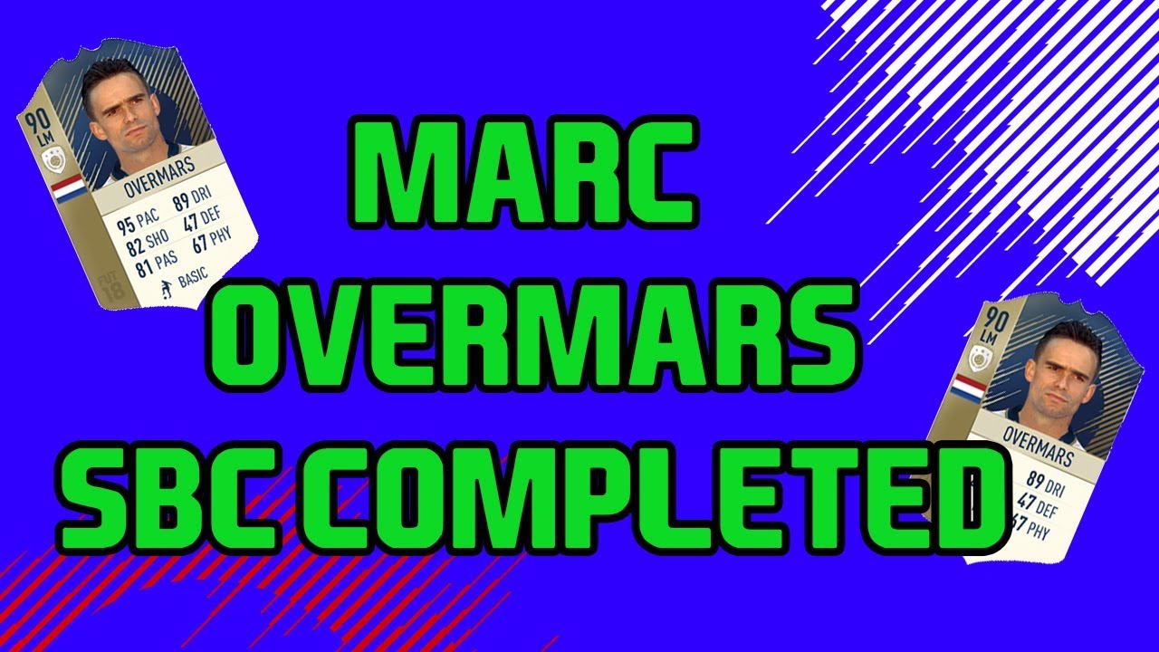 MARC OVERMARS ICON SBC COMPLETED - FIFA 18 - YouTube