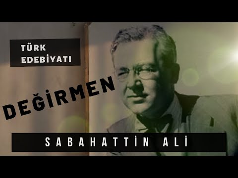 Sesli Kitap Dinle - Sabahattin Ali - Değirmen
