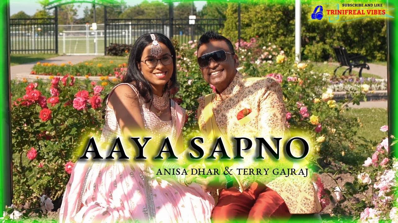 Aaya Sapno - Anisa Dhar & Terry Gajraj (video) - YouTube