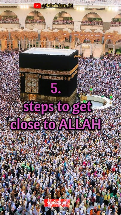 5 steps to get close to Allah #shortvideo #islamicknowledge # ...