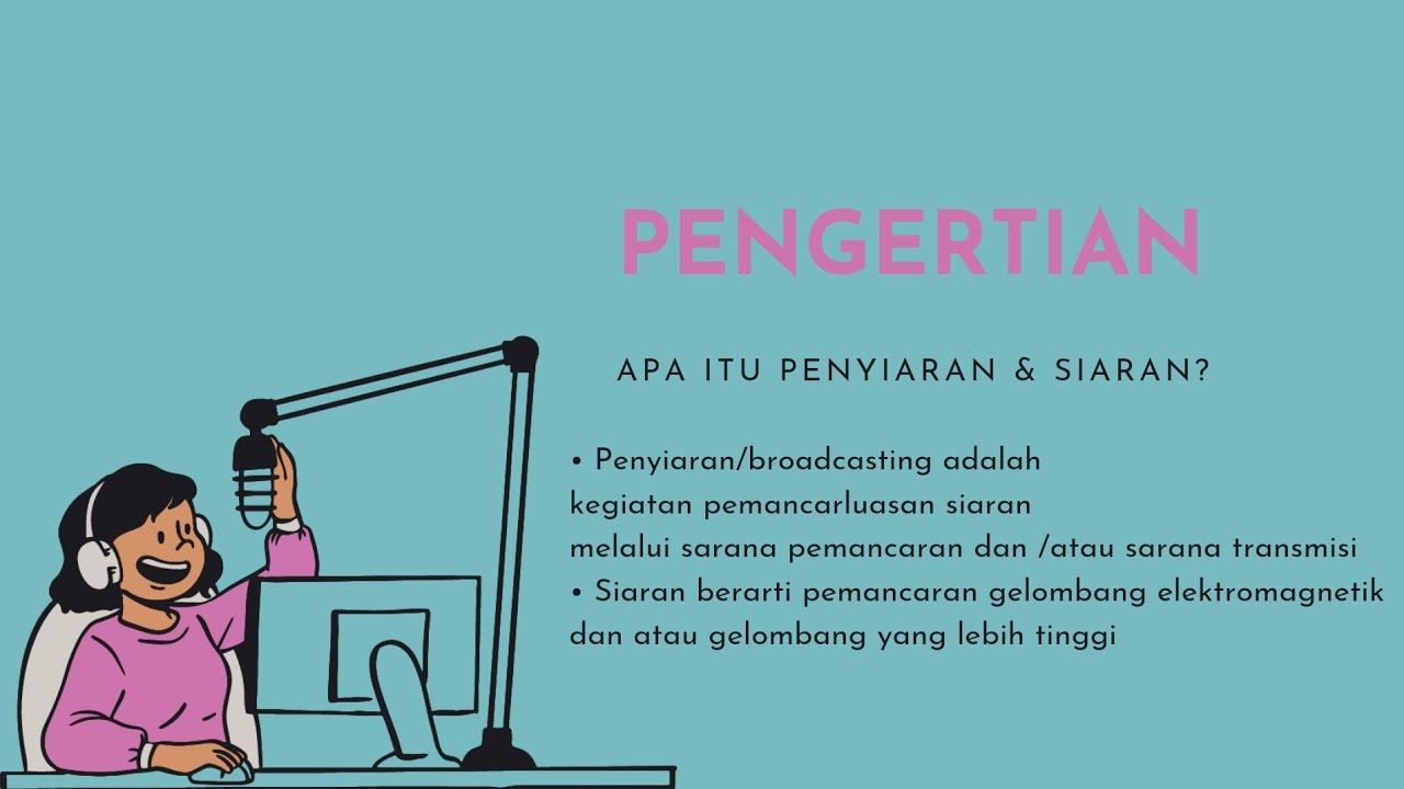 Prinsip Dasar Siaran Televisi dan Radio serta Proses Bagaimana ...