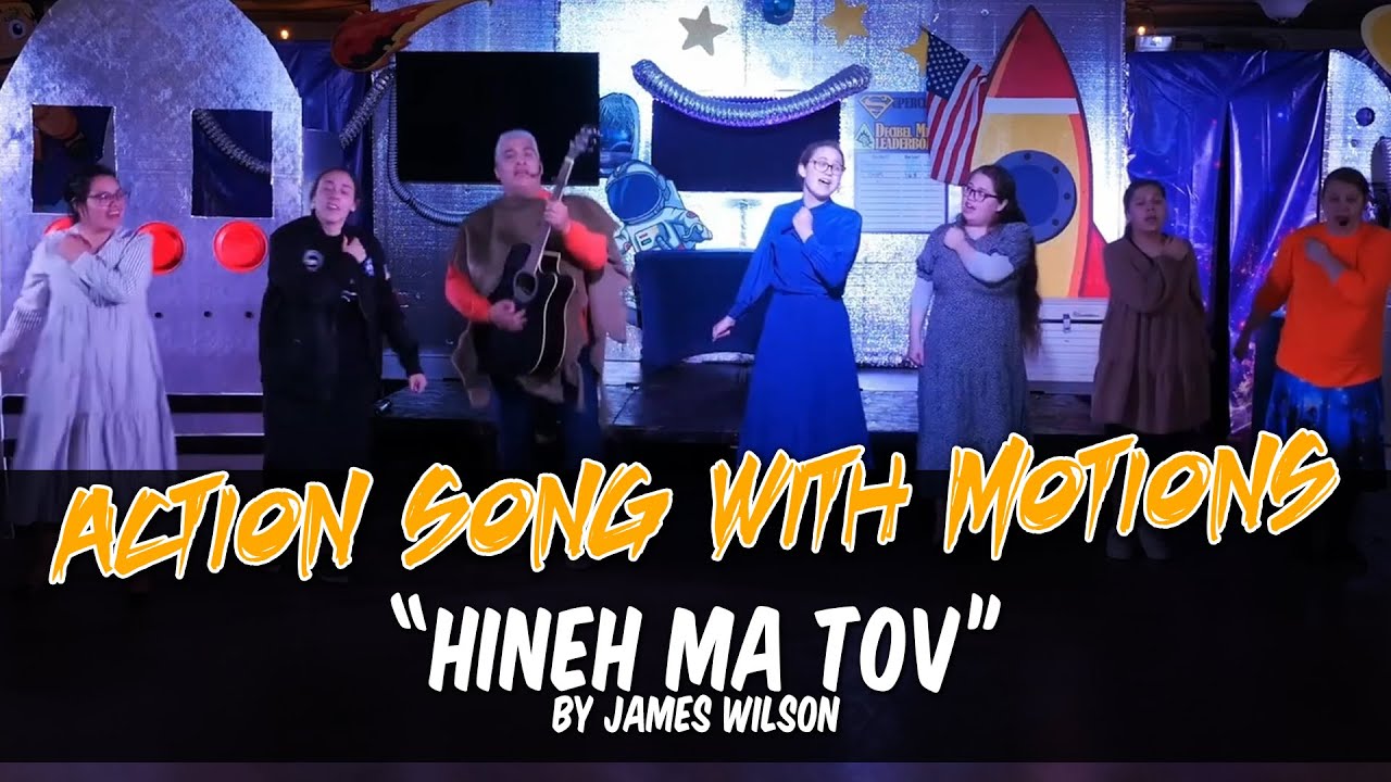 Action Song - Hineh Ma Tov by James Wilson - YouTube