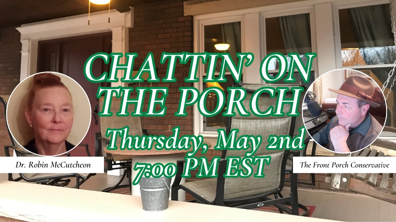 Chattin' On The Porch...with Dr. Robin McCutcheon - YouTube
