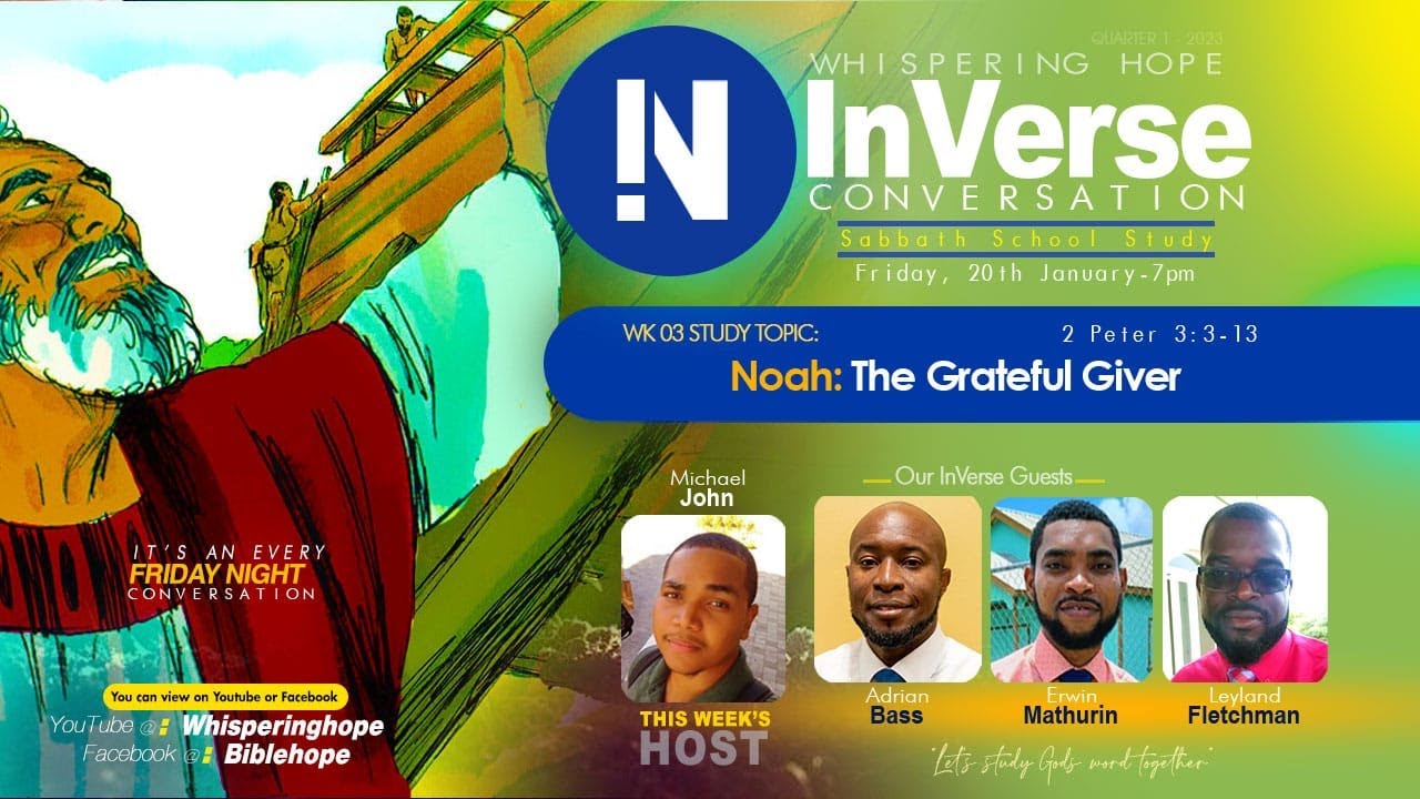 Noah: The Grateful Giver | InVerse Sabbath School Lesson 3 Q1 2023 ...
