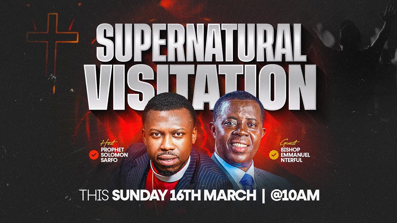 SUPERNATURAL VISITATION WITH BISHOP EMMANUEL NTERFUL || 16.03.2025 ...