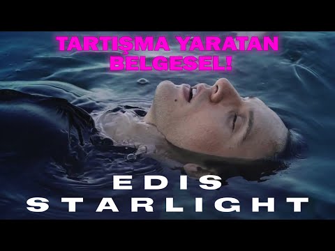 EDİS STARLIGHT Belgeseli: EDİS Kim Kardeşim, TARKAN Varken Niye O? (!) | Özet & İnceleme