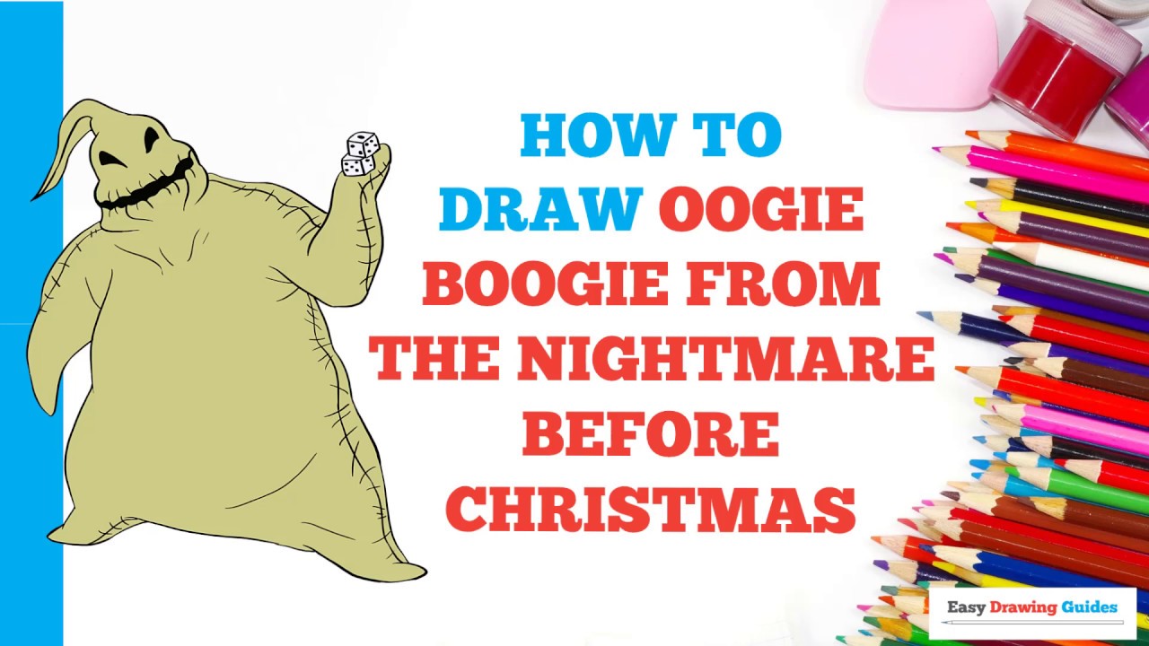 How to Draw Oogie Boogie from the Nightmare before Christmas in a Few ...