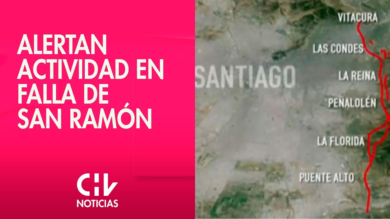 Alertan que FALLA DE SAN RAMÓN ha acumulado "suficiente esfuerzo ...