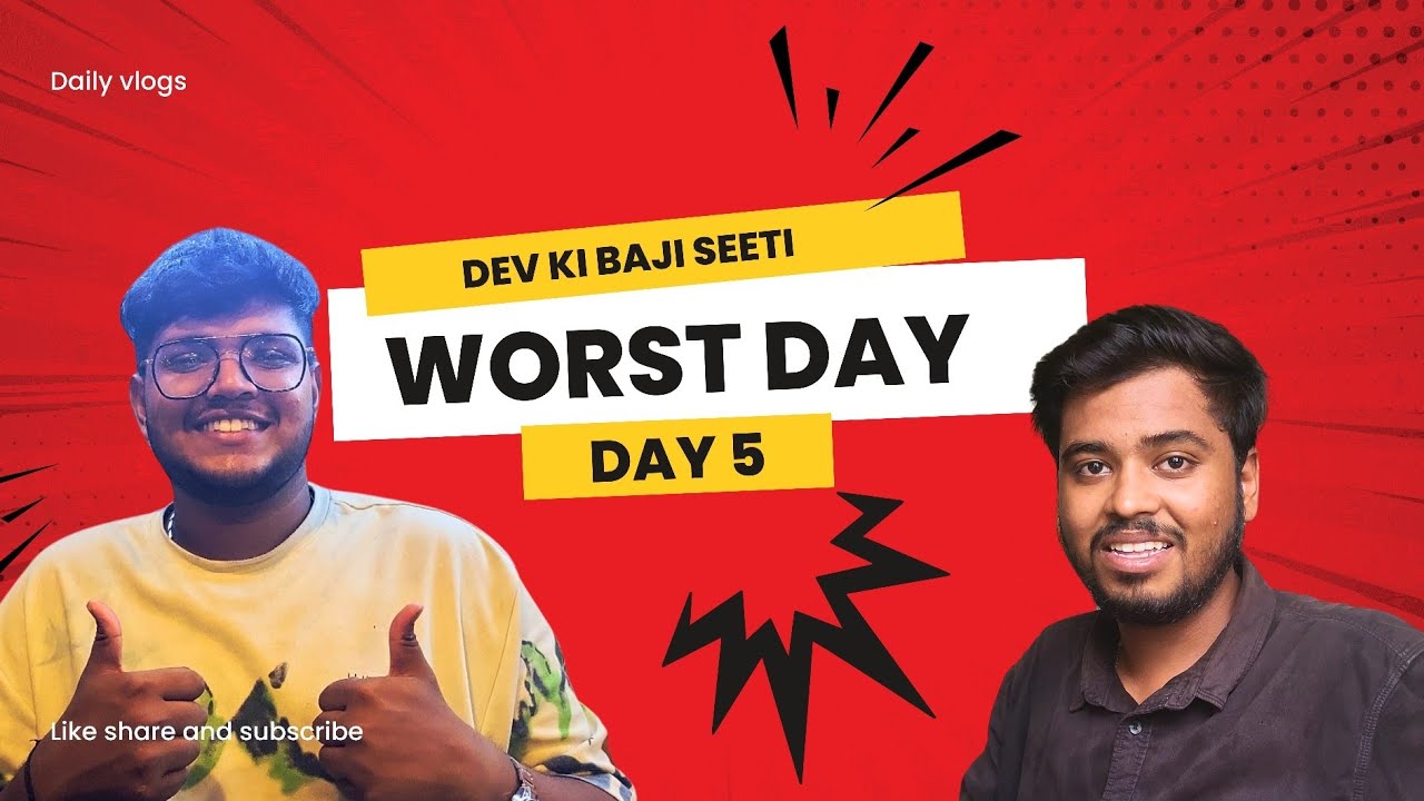 Dev ki baji band 🤣 | Day 5 Vlog #DailyVlog #Day5 #LifeUpdate # ...