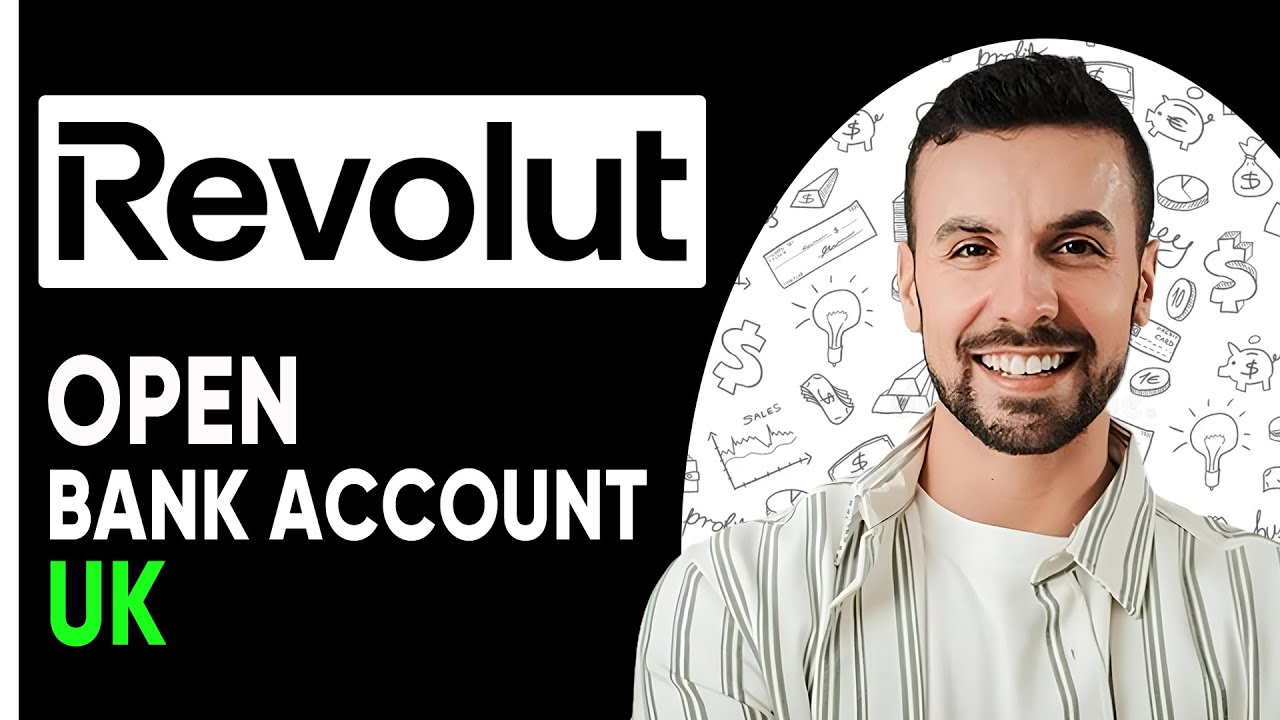 HOW TO OPEN REVOLUT BANK ACCOUNT IN UK (2025) | Step-by-Step Guide ...