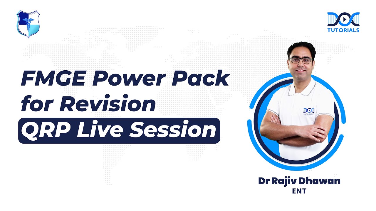 ENT QRP Live Session by Dr Rajiv Dhawan ║ FMGE Power Pack for Revision ...