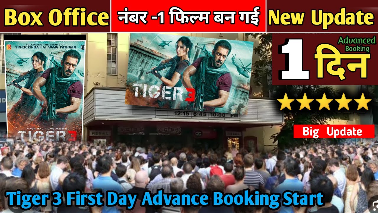 Tiger 3 Advance Booking | Advance Booking, Tiger 3 Trailer, Tiger 3 ...