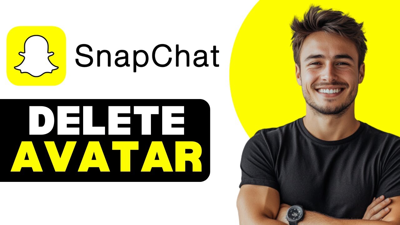 How To Delete Avatar From Snapchat 2025 - YouTube