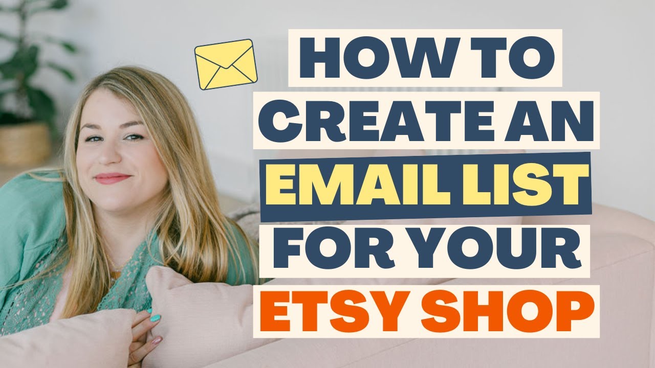 How to create an email list for your etsy | Handmade Bosses - YouTube
