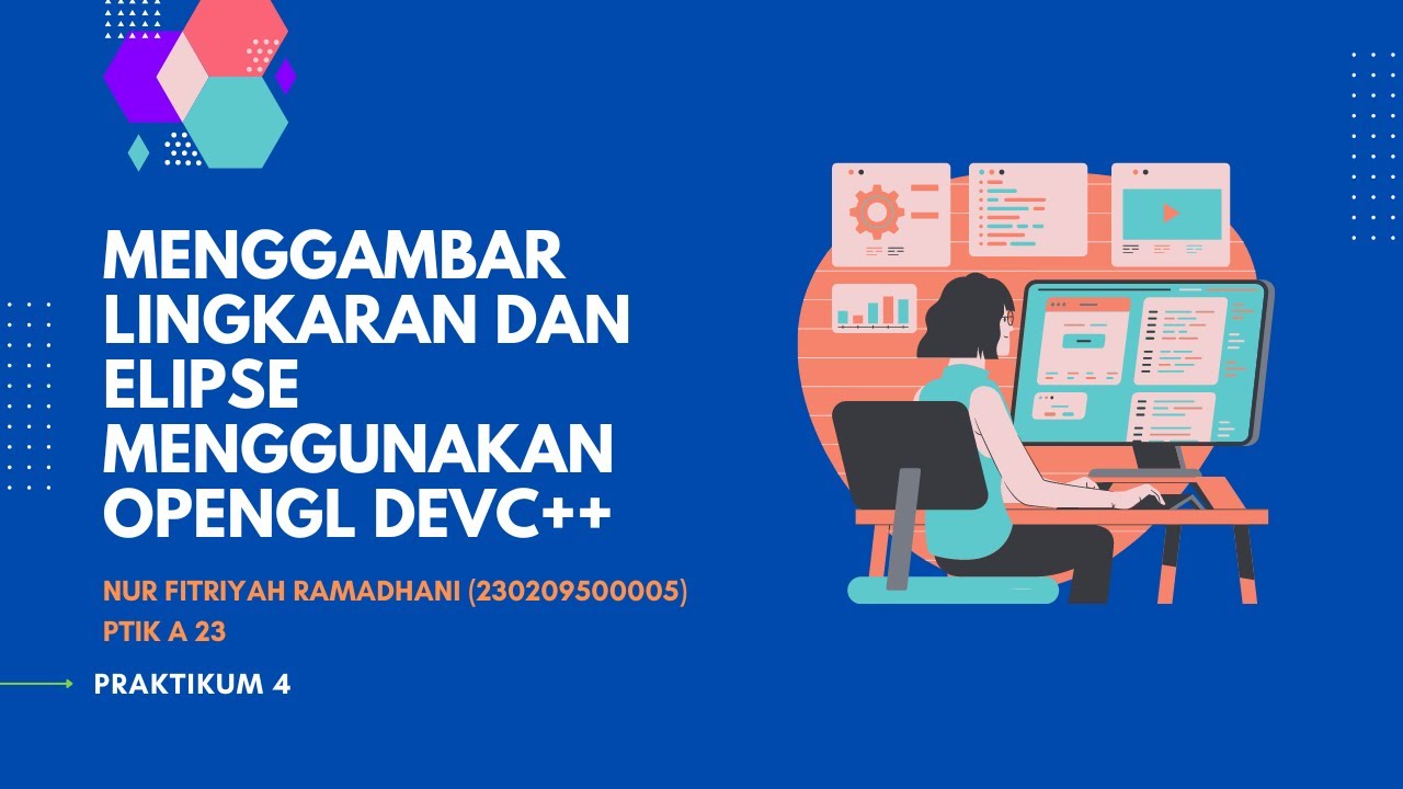 MENGGAMBAR LINGKARAN DAN ELIPS MENGGUNAKAN OPENGL DI DEVC++ - YouTube