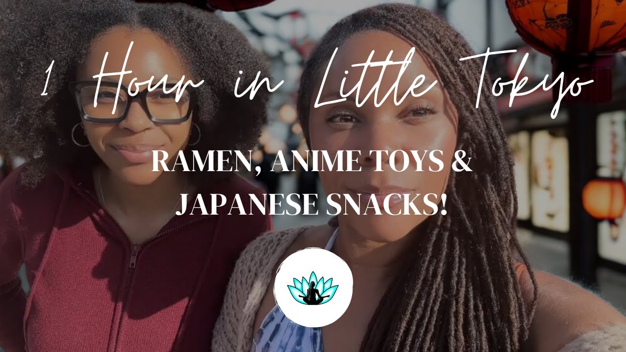 1 Hour in Little Tokyo, LA 🍜🧋 | Ramen, Anime Toys & Japanese Snacks! # ...