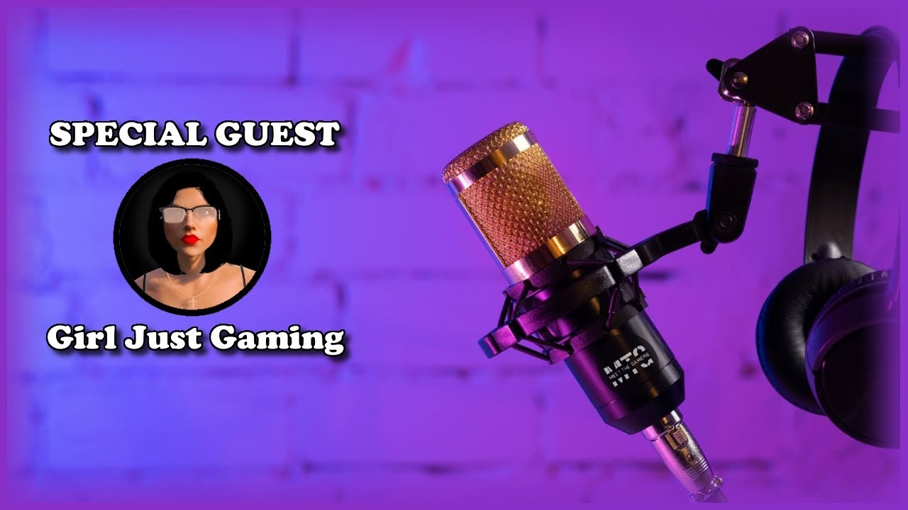 Meet The Gamers | Episode 79 | With the amazing Girl Just Gaming ...