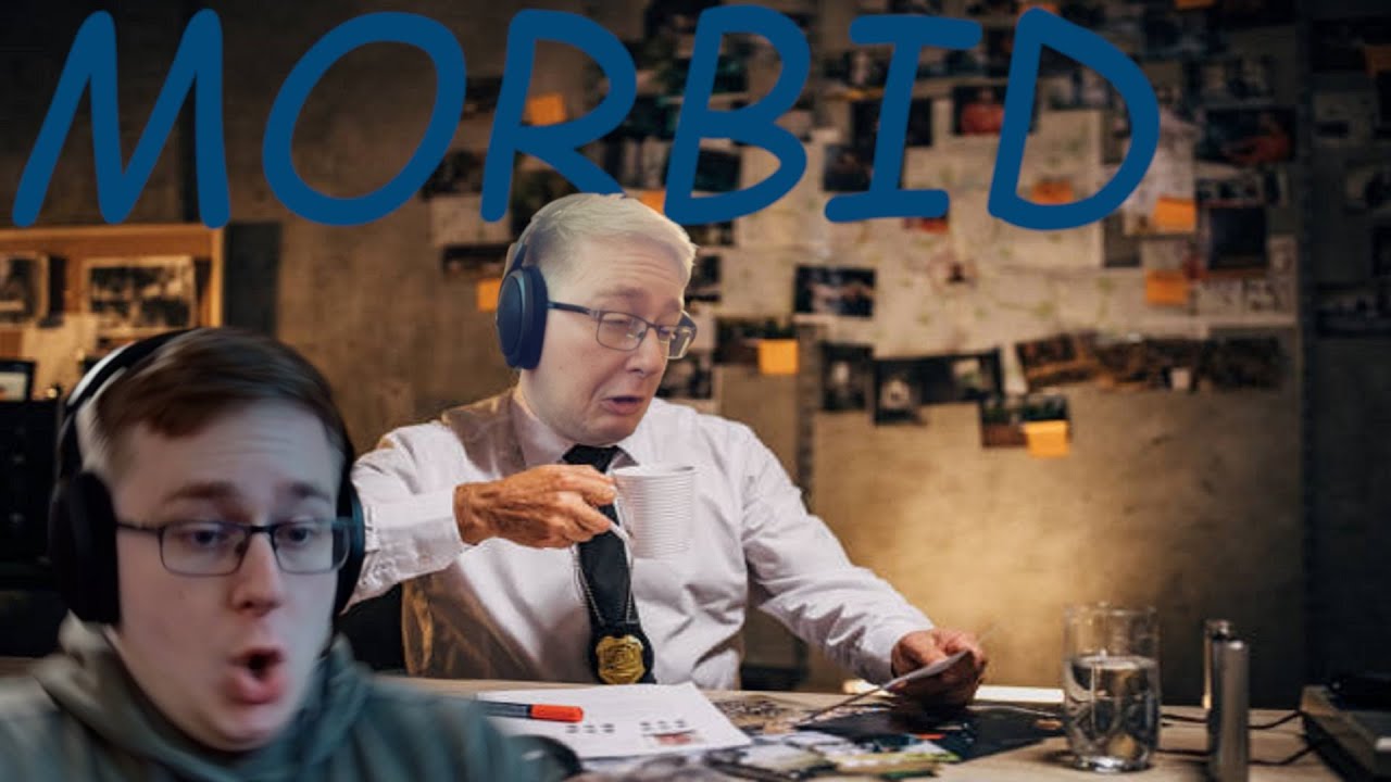 Scary Detective Work! | Morbid | SPOOKTOBER 8 [EARLY ACCESS] - YouTube