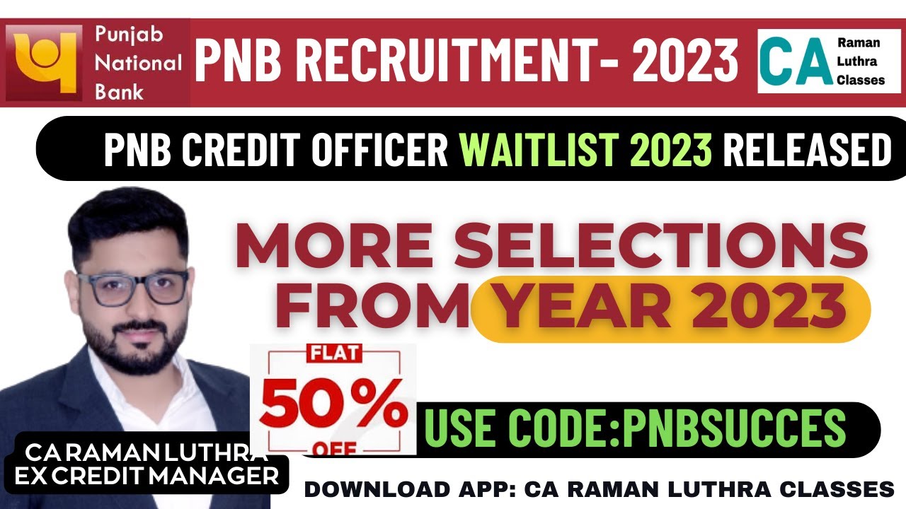 MORE SELECTIONS | Waitlist - PNB Credit Officer 2023 | Celebrating Success - Get FLAT 50% ...