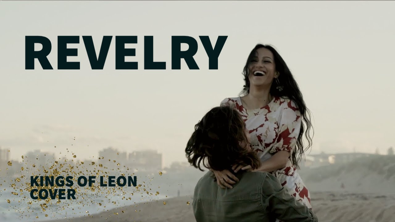 Revelry Kings of Leon acoustic cover - YouTube