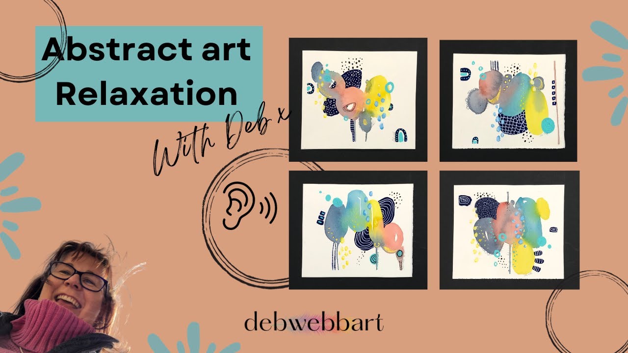 Abstract Art relaxation @debwebbart7541 - YouTube