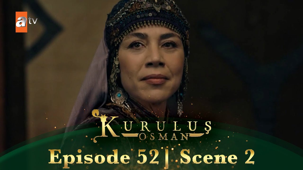 Kurulus Osman Urdu | Season 2 Episode 52 Scene 2 | Mujhe pura yaqeen ...