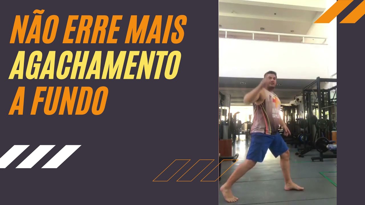 💥 PARE DE FAZER ERRADO 💥 AGACHAMENTO AFUNDO NA ACADEMIA OU EM CASA ...