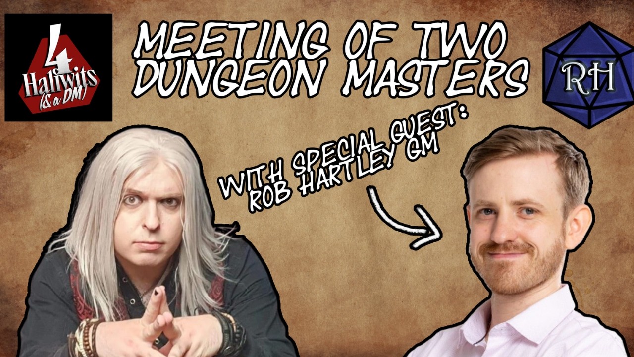Behind the Screen with Robert Hartley GM | Dungeons & Dragons Deep Dive ...