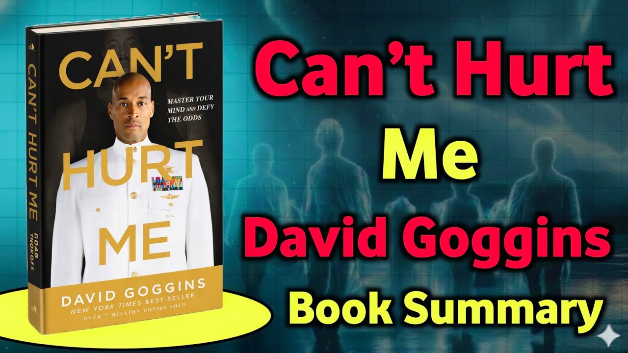 Can’t Hurt Me – David Goggins | Simple English Motivational Book ...