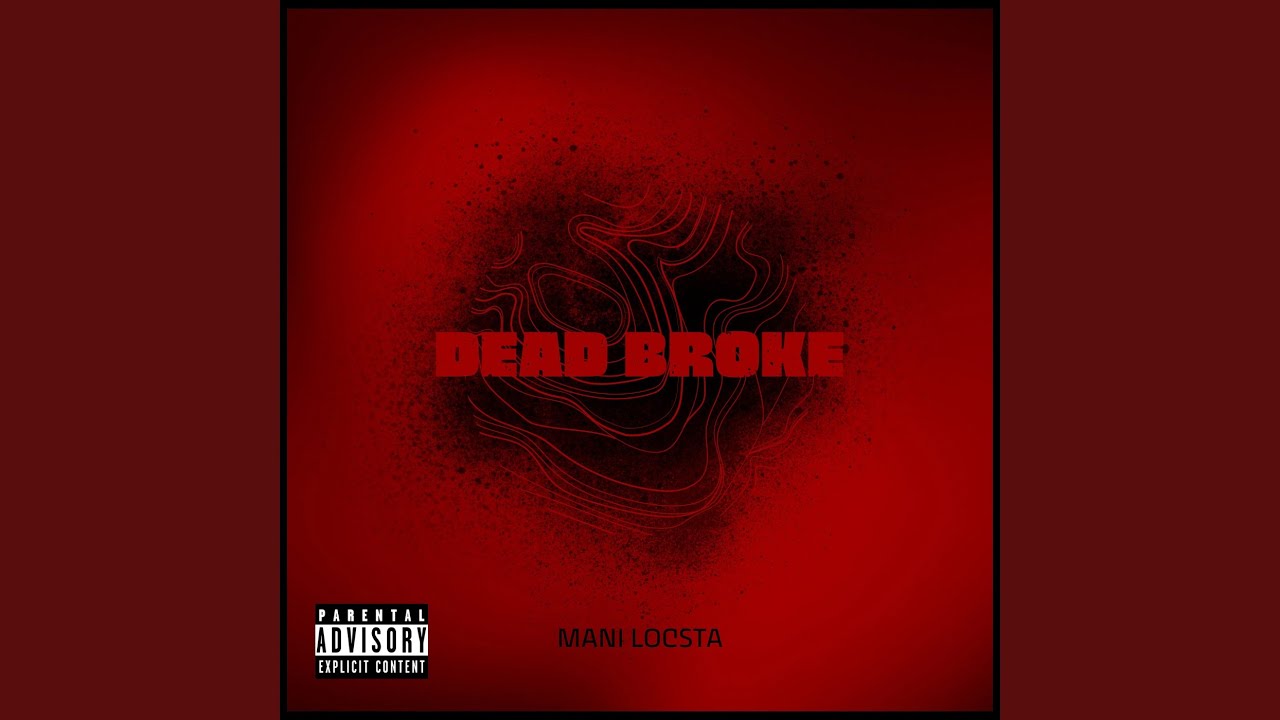 Dead Broke - YouTube