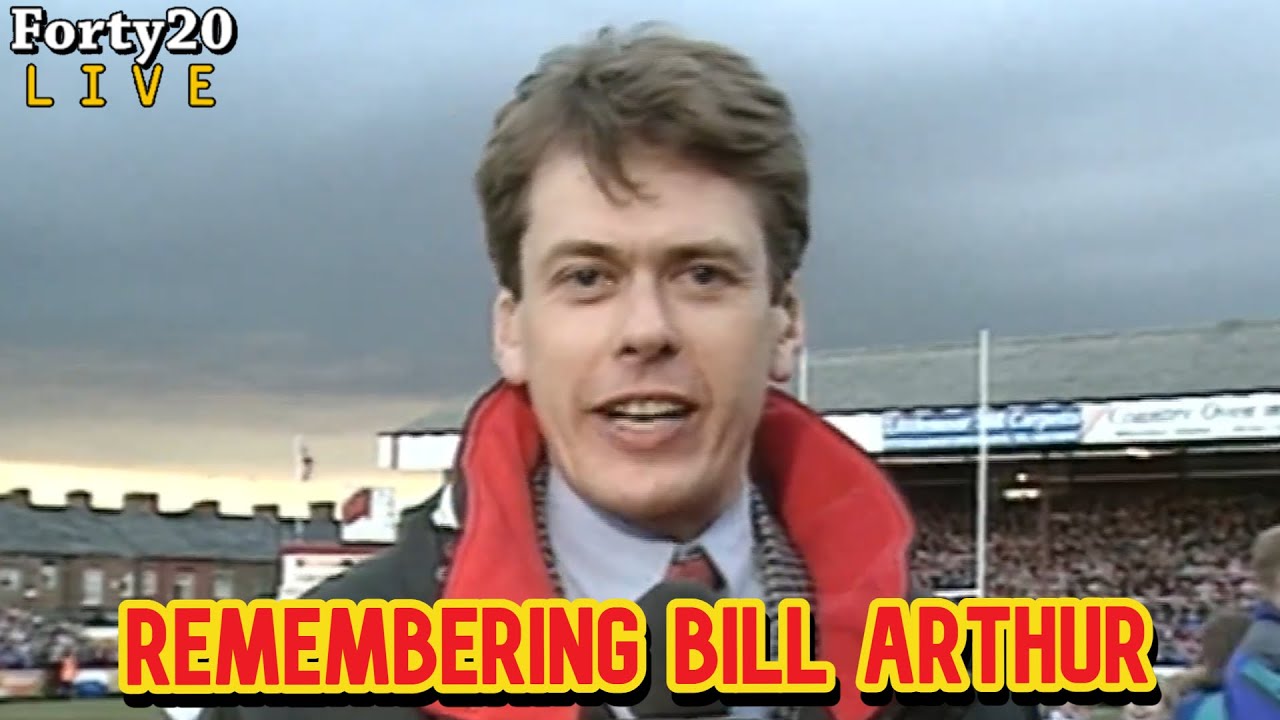 Remembering Bill Arthur - Forty20 LIVE - YouTube