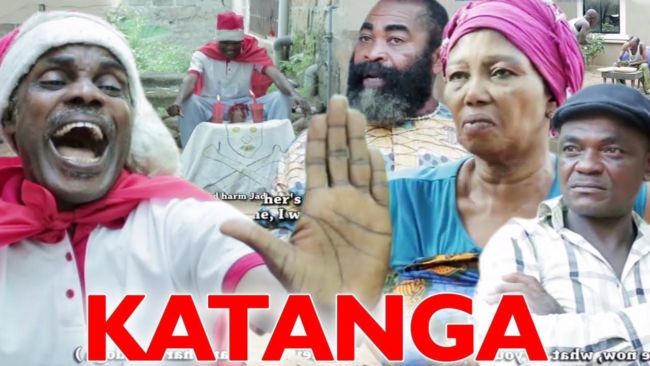 KATANGA Season 3 & 4 - 2019 Latest Nigerian Nollywood Igbo Movie Full ...
