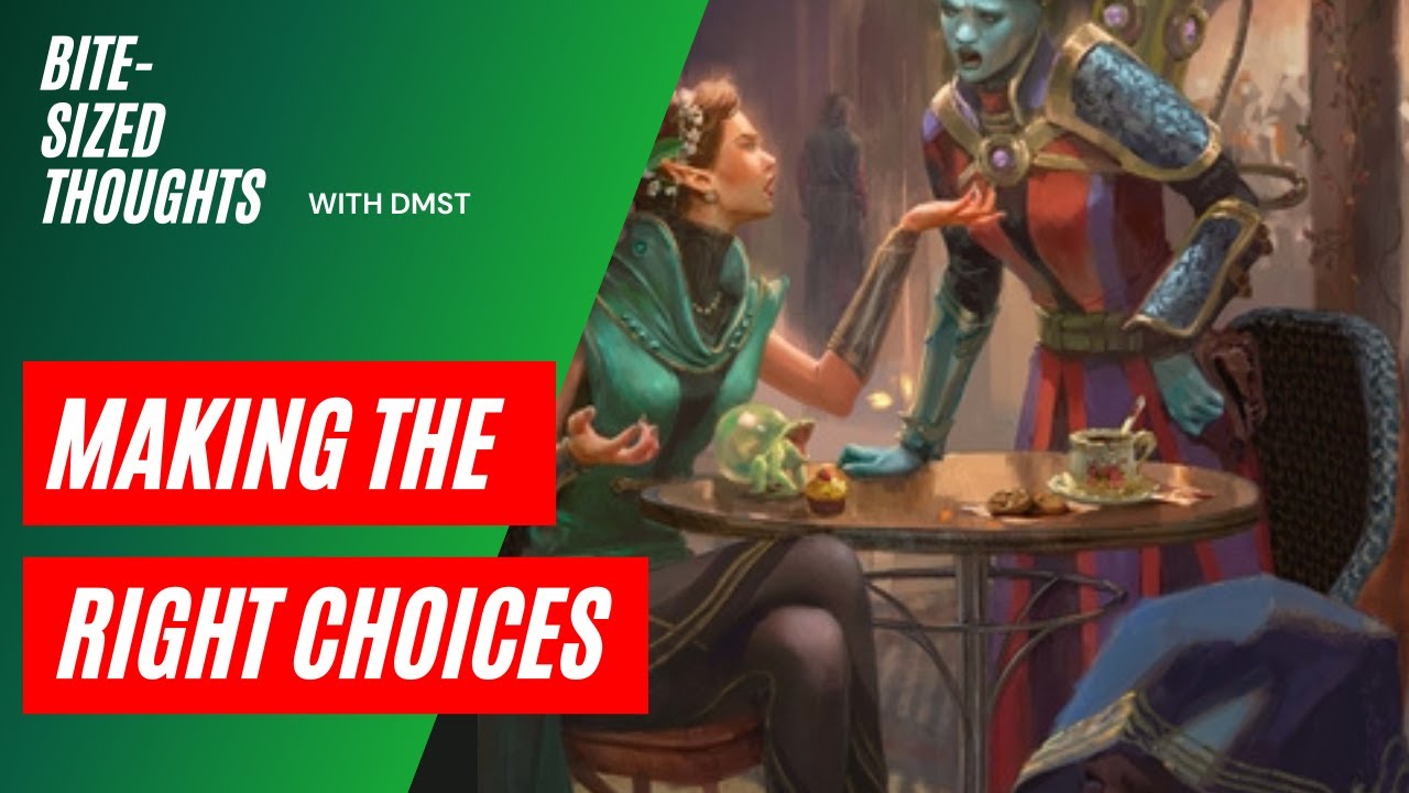 Bite-Sized Thoughts | The Right Choice, DM Burnout - YouTube
