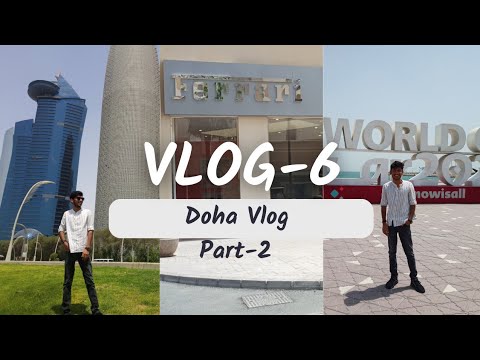 Doha Vlog (part-2) || Vlog-6 - YouTube