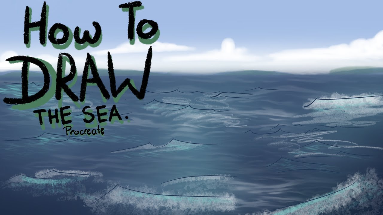How To Draw The Ocean Digitally - YouTube