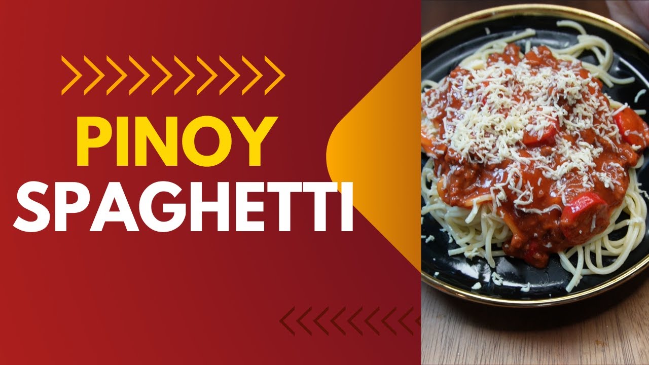 Sikreto para mapasarap ang Pinoy Style Spaghetti - YouTube