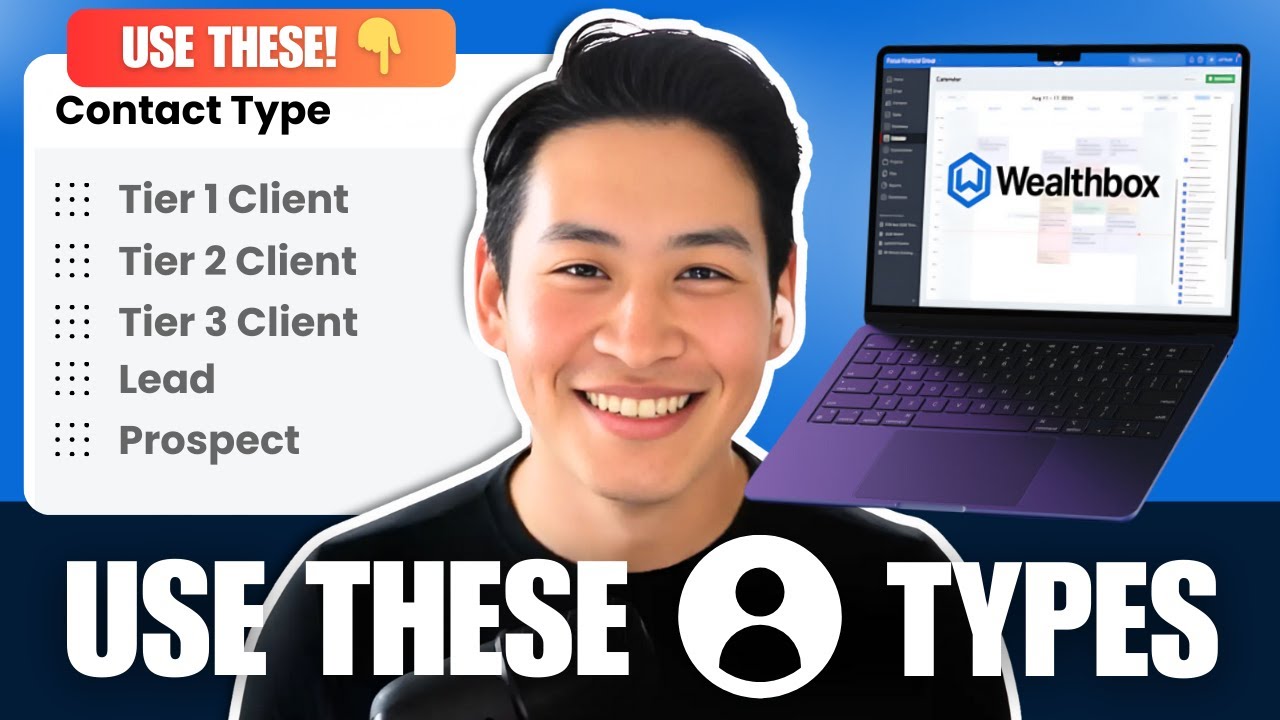 Contact Types You Need in Wealthbox to Run Your RIA Smoothly | Clients, COIs, Vendors ...